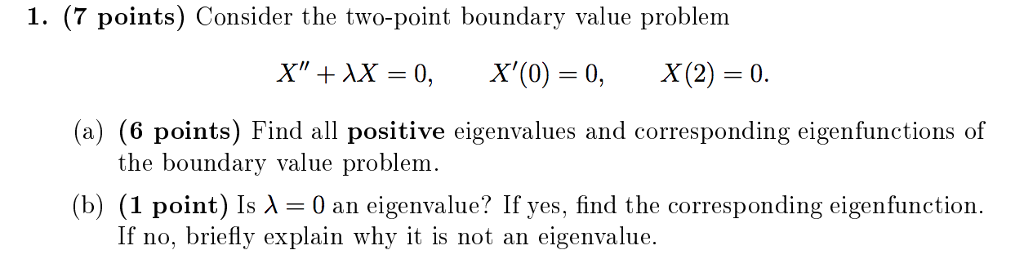 Solved 1. (7 points) Consider the two-point boundary value | Chegg.com