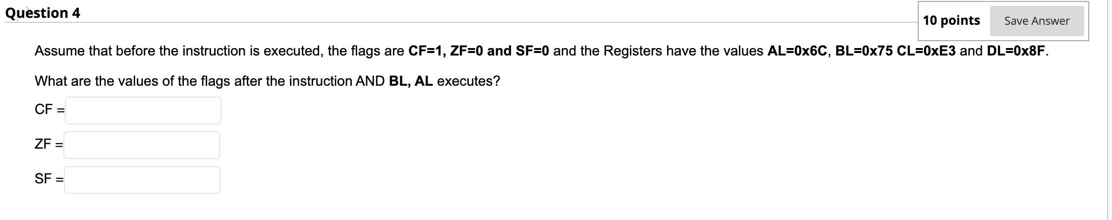 Solved What are the values of the flags after the | Chegg.com