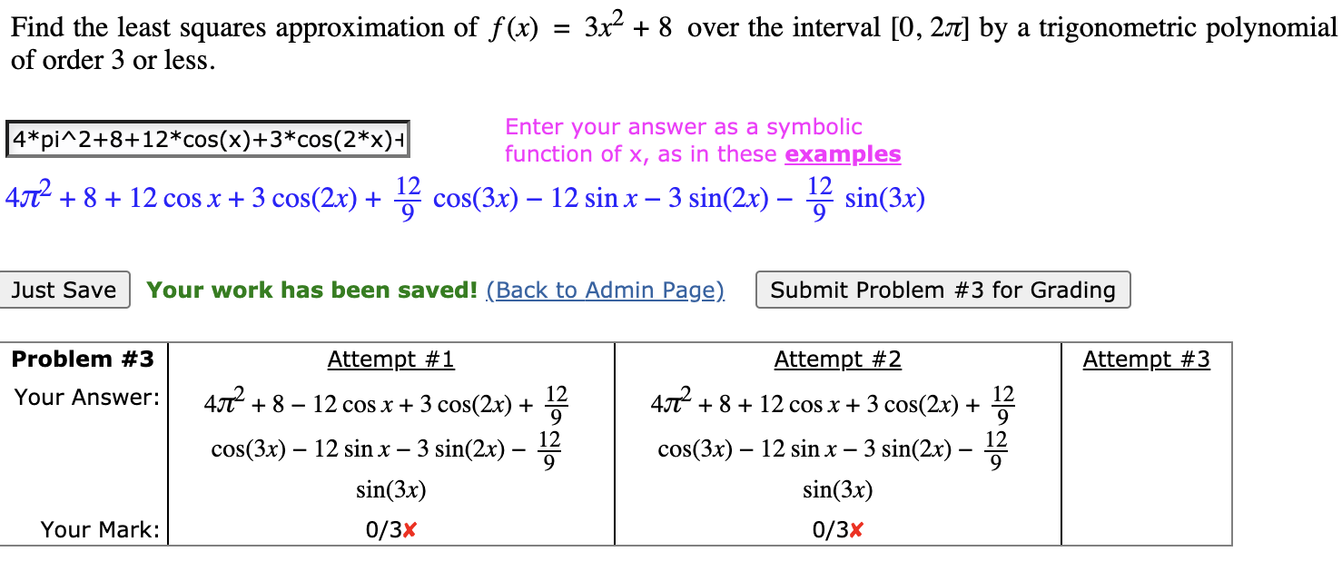 Solved Find the least squares approximation of f(x) = 3x² + | Chegg.com
