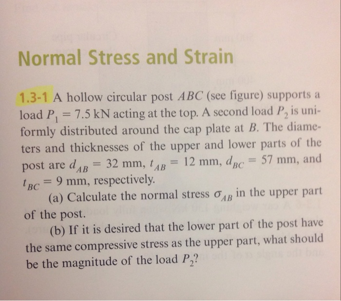 Solved Normal Stress and Strain 1.3-1 A hollow circular post | Chegg.com