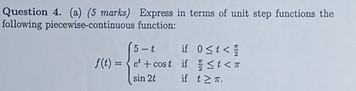 Solved Question 4. (a) (5 marks) Express in terms of unit | Chegg.com