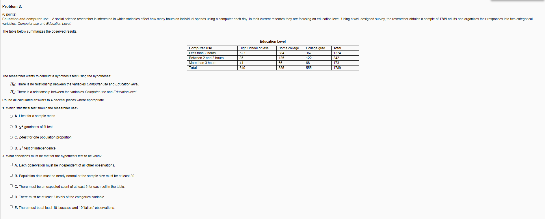 Solved 3. What is the degrees of freedom for this test? df | Chegg.com