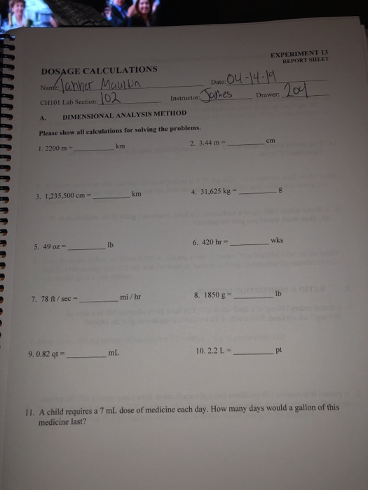 Solved EXPERIMENT 13 REPORT SHEET DOSAGE CALCULATIONS Nane | Chegg.com