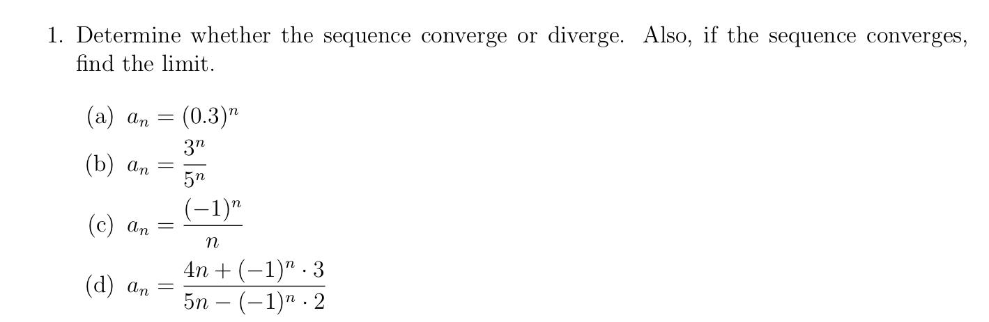 Solved 1. Determine whether the sequence converge or | Chegg.com