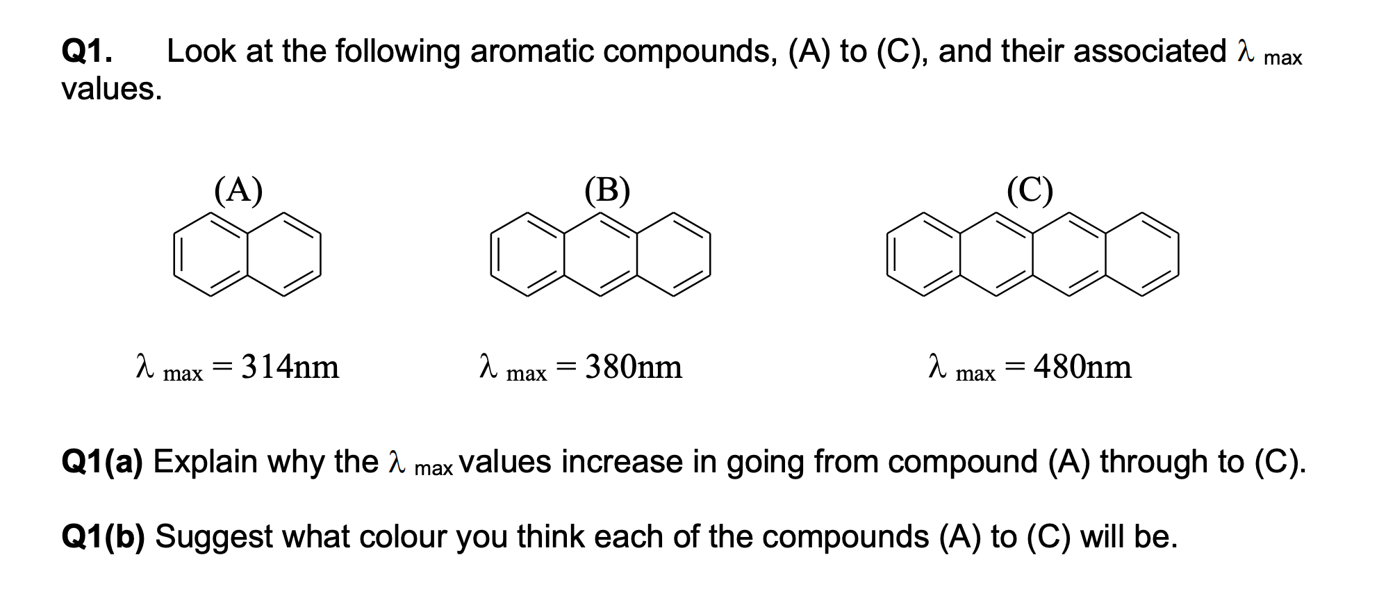Solved Q1. Look at the following aromatic compounds, (A) to | Chegg.com