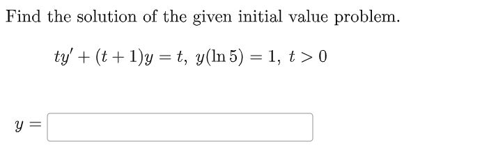 Solved Find the solution of the given initial value problem. | Chegg.com
