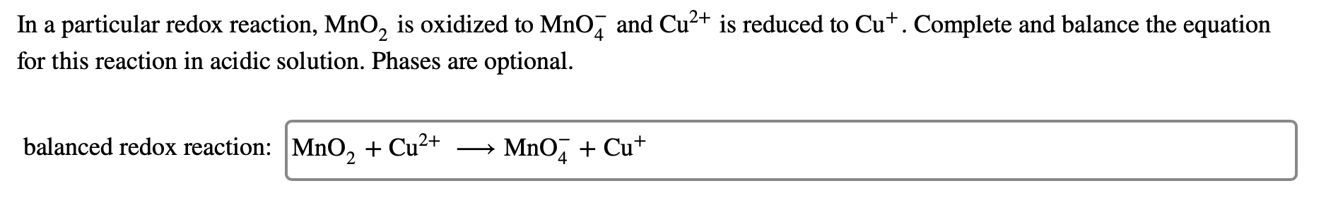 Solved In a particular redox reaction, MnO2 is oxidized to | Chegg.com