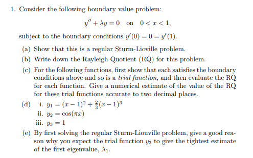 Solved 1. Consider the following boundary value problem: | Chegg.com