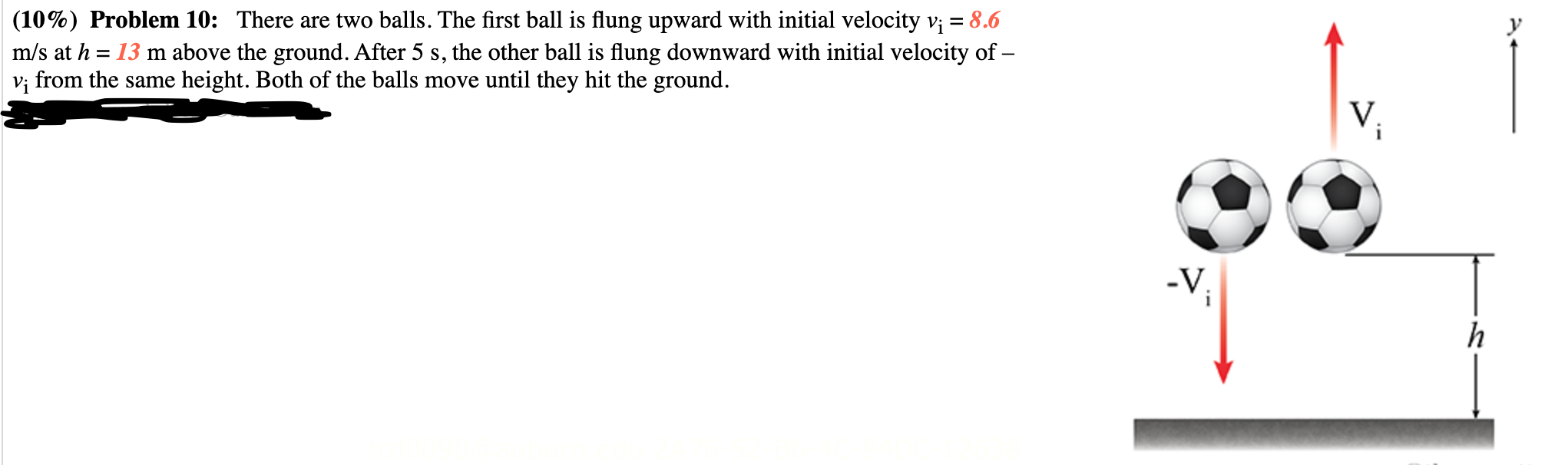 Solved (10%) Problem 10: There are two balls. The first ball | Chegg.com