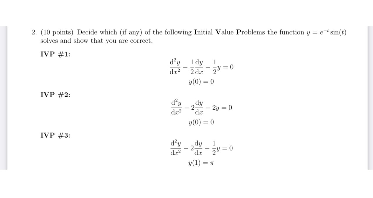 Solved (10 points) Decide which (if any) of the following | Chegg.com