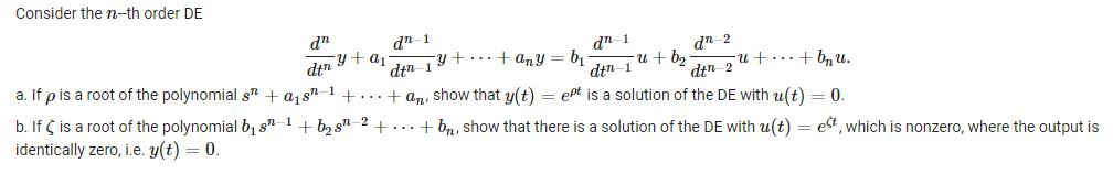 Solved Consider the n--th order DE dn 1 dtn 1 dn 1 dtn 1 dn2 | Chegg.com
