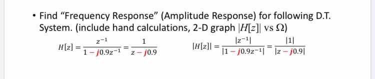 Solved • Find "Frequency Response" (Amplitude Response) for | Chegg.com