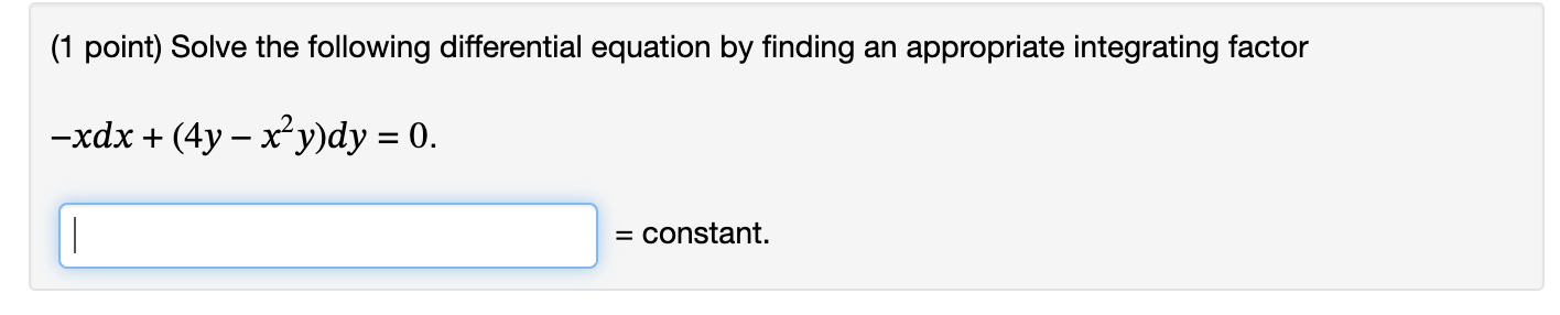 Solved (1 ﻿point) ﻿Solve the following differential equation | Chegg.com