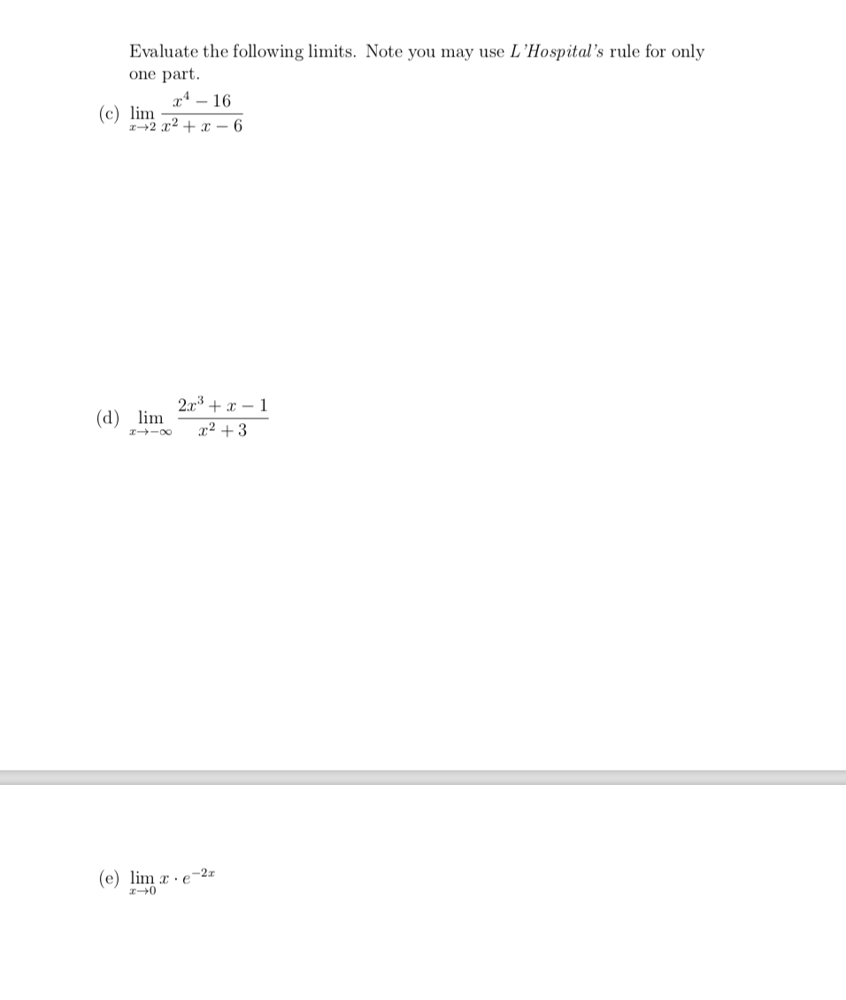 Solved Evaluate the following limits. Note you may use | Chegg.com