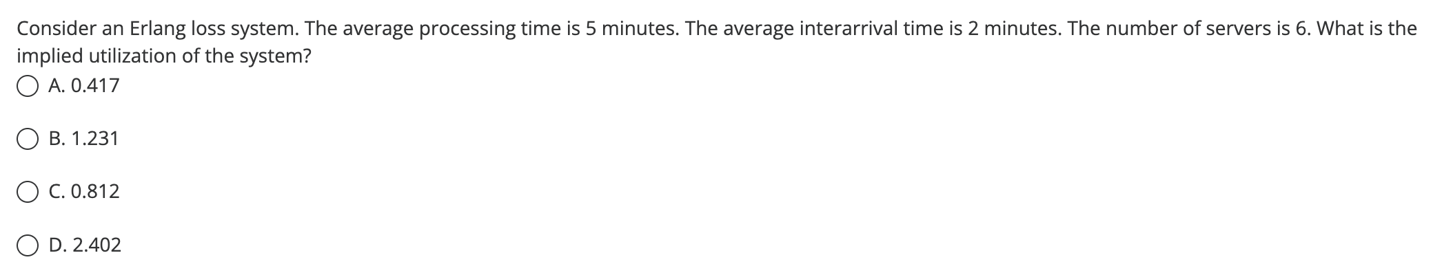 Solved Consider an Erlang loss system. The average | Chegg.com