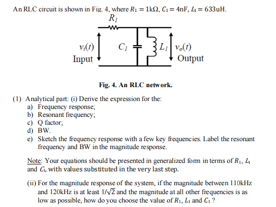 Solved An RLC circuit is shown in Fig. 4 , where | Chegg.com