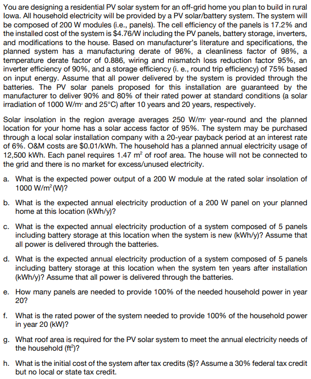 Solved You are designing a residential PV solar system for | Chegg.com