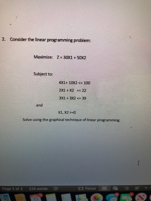 Solved 2. Consider the linear programming problem Maximize: | Chegg.com