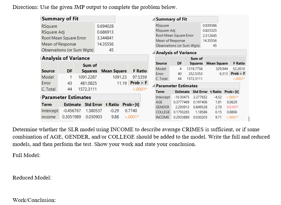 Solved Directions: Use the given JMP output to complete the | Chegg.com