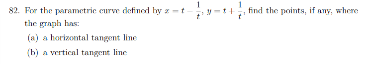 Solved 82. For the parametric curve defined by | Chegg.com