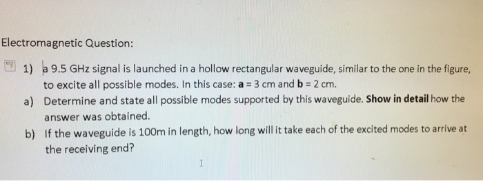 Solved Electromagnetics Question Please write | Chegg.com