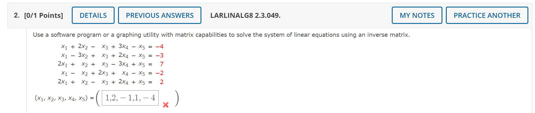 Solved LARLINALG8 2.3.049. Use a software program or a | Chegg.com