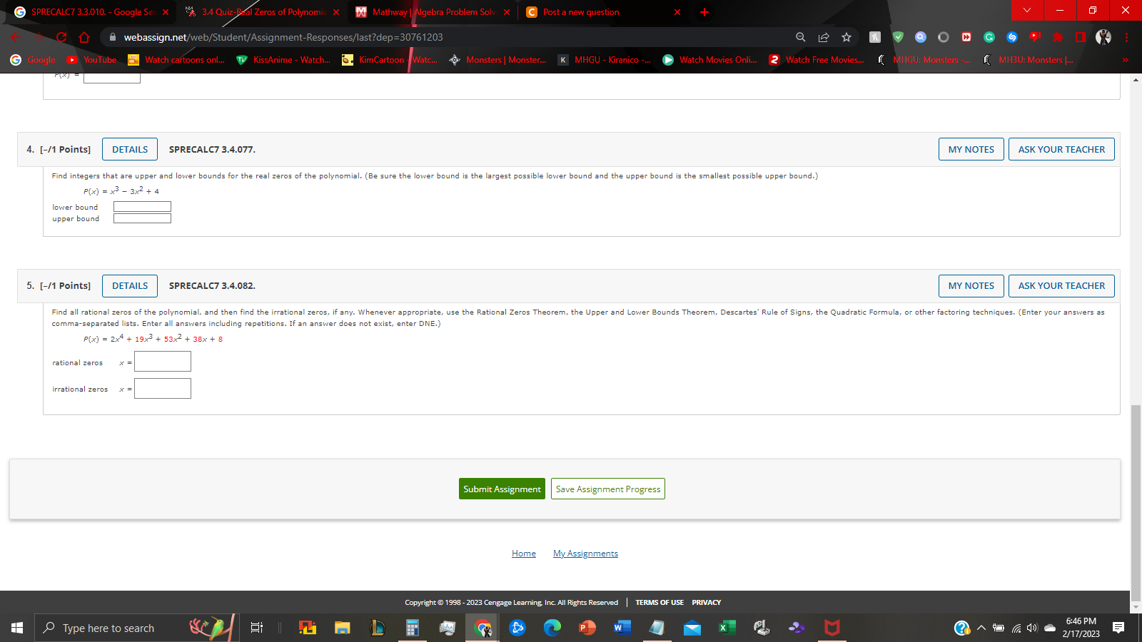 Solved P(x)=x3−3x2+4 lower bound upper bound 5. [−/1 Points | Chegg.com