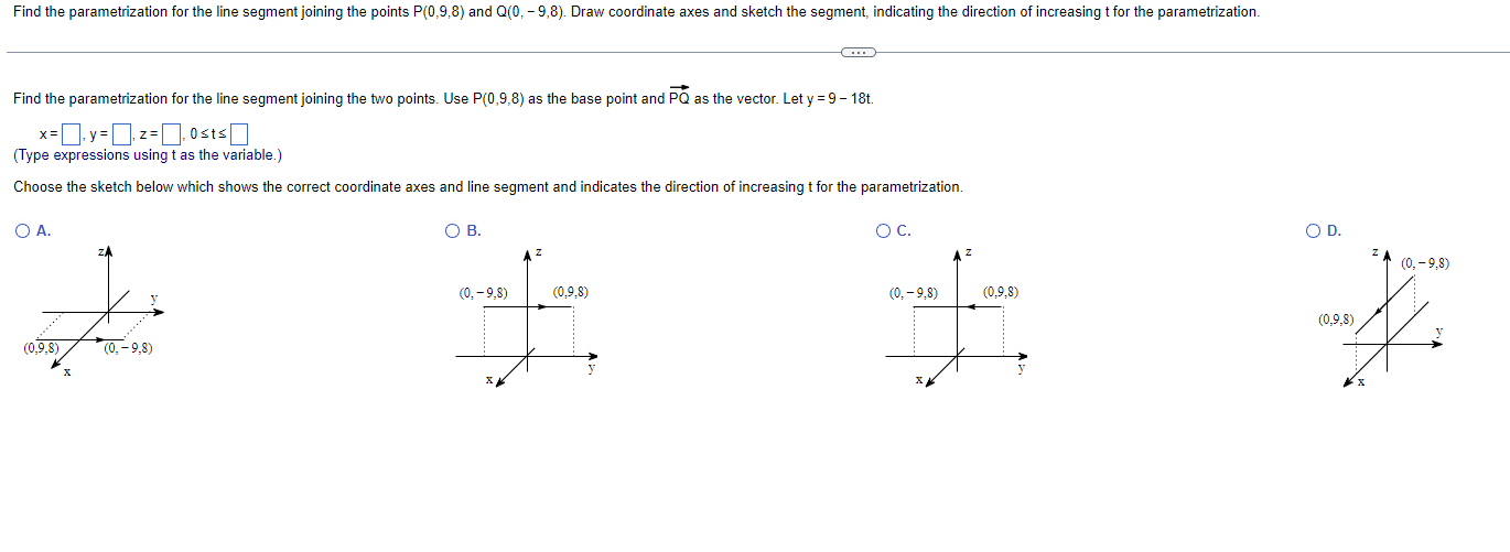 Solved Find the parametrization for the line segment joining | Chegg.com