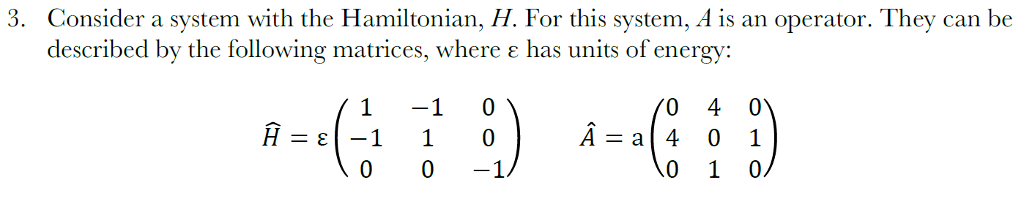 Consider a system with the Hamiltonian, H. For this | Chegg.com