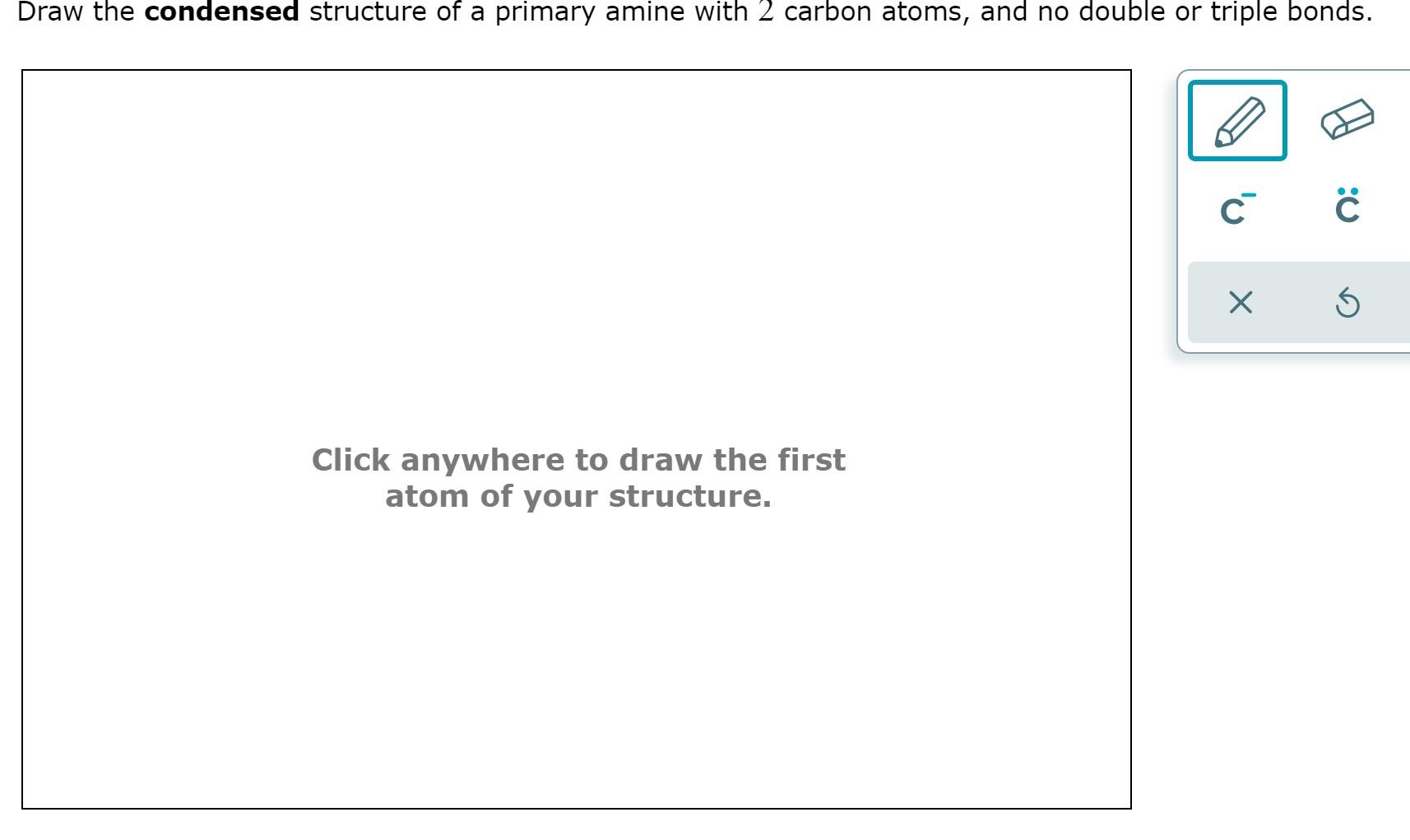 Solved Draw the condensed structure of a primary amine with | Chegg.com