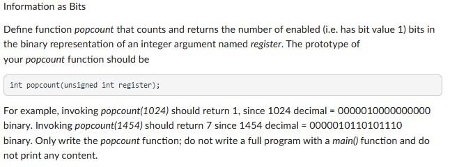 Solved Information as Bits Define function popcount that | Chegg.com
