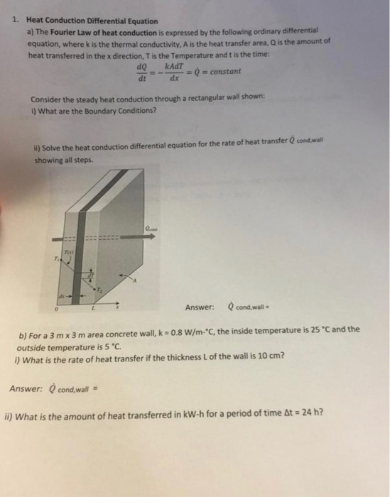 Solved 1. Heat Conduction Differential Equation a) The | Chegg.com
