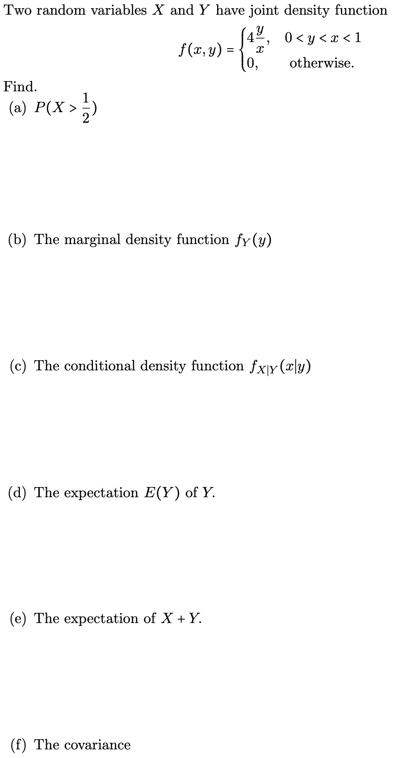 Solved Two Random Variables X And Y Have Joint Density 