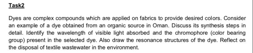 Solved Dyes are complex compounds which are applied on | Chegg.com