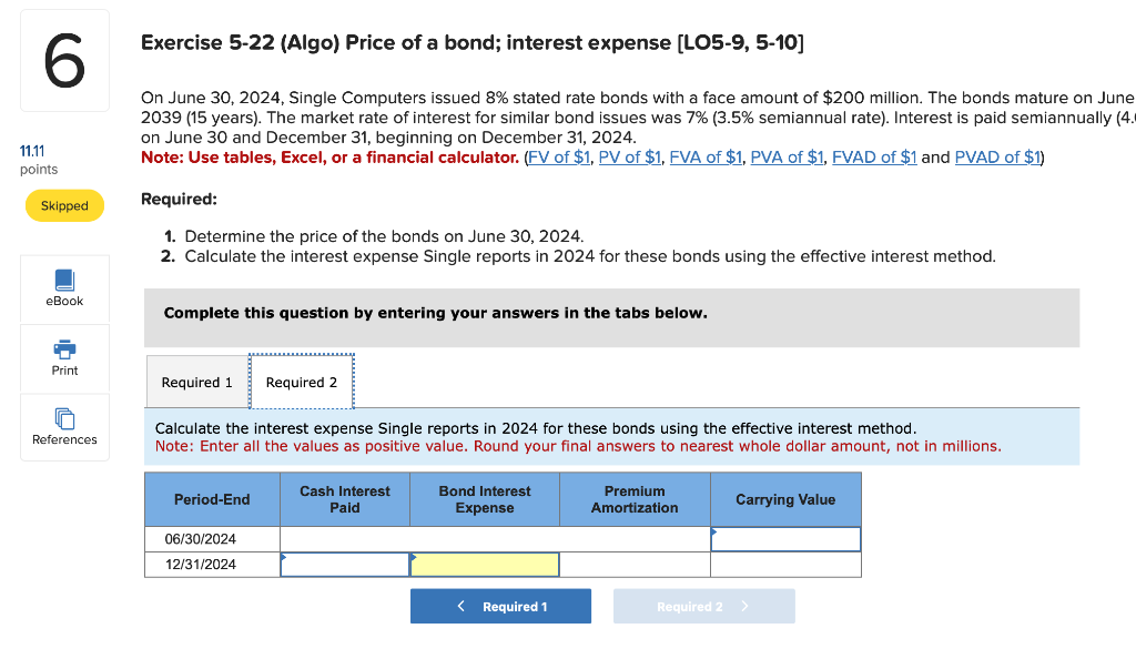 Solved Exercise 5-22 (Algo) Price of a bond; interest | Chegg.com