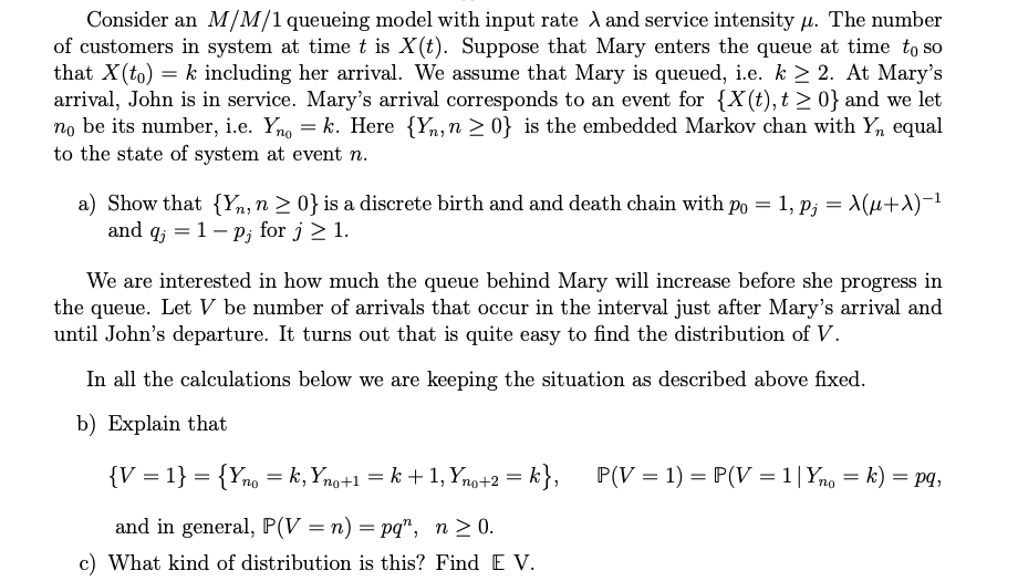 Solved Consider An Mm1 Queueing Model With Input Rate And 
