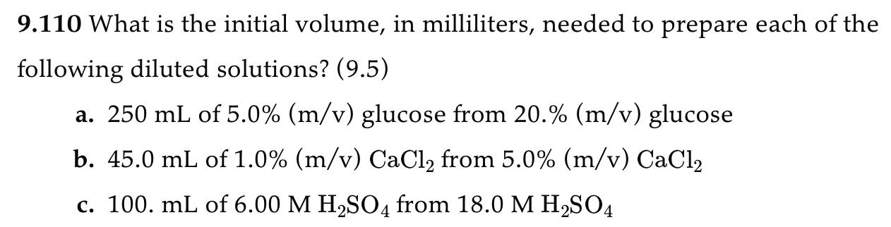 Solved 9.110 What is the initial volume, in milliliters, | Chegg.com