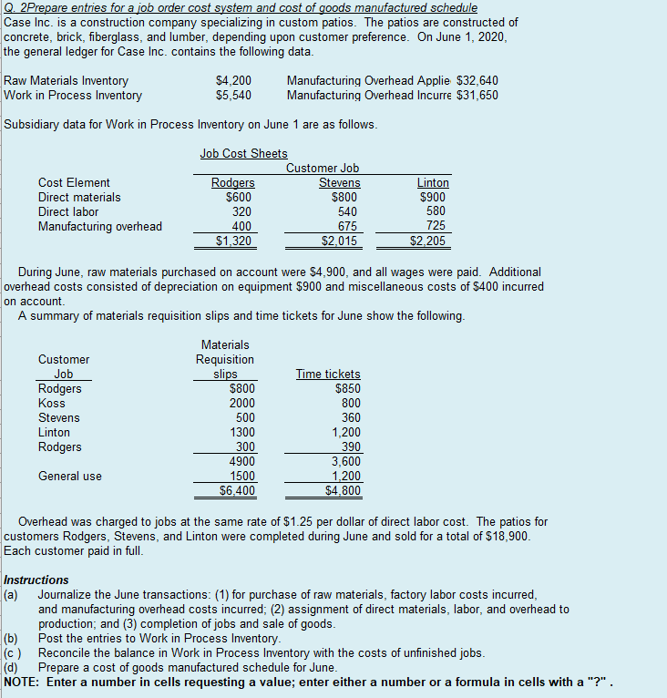 Solved Q. 2Prepare entries for a job order cost system and | Chegg.com