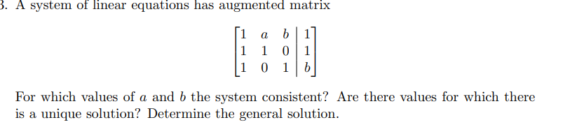 Solved A system of linear equations has augmented matrix | Chegg.com