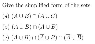 Solved Give the simplified form of the sets: (a) (AUB) n | Chegg.com