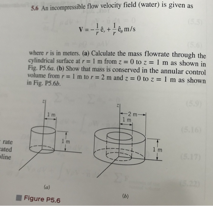 Solved 5.6 An incompressible flow velocity field (water) is | Chegg.com