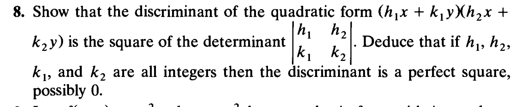 Solved 8. Show that the discriminant of the quadratic form | Chegg.com