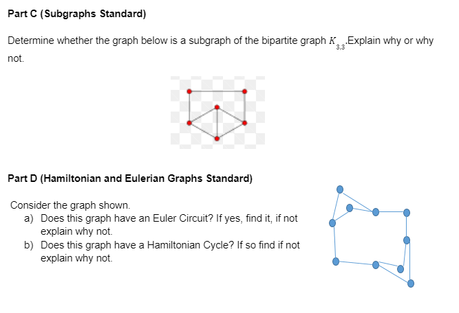Solved Determine whether the graph below is a subgraph of | Chegg.com