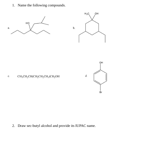 Solved 1. Name the following compounds. c. | Chegg.com