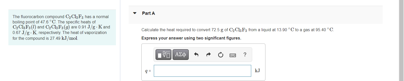 Solved The fluorocarbon compound C2Cl3 F3 has a normal | Chegg.com