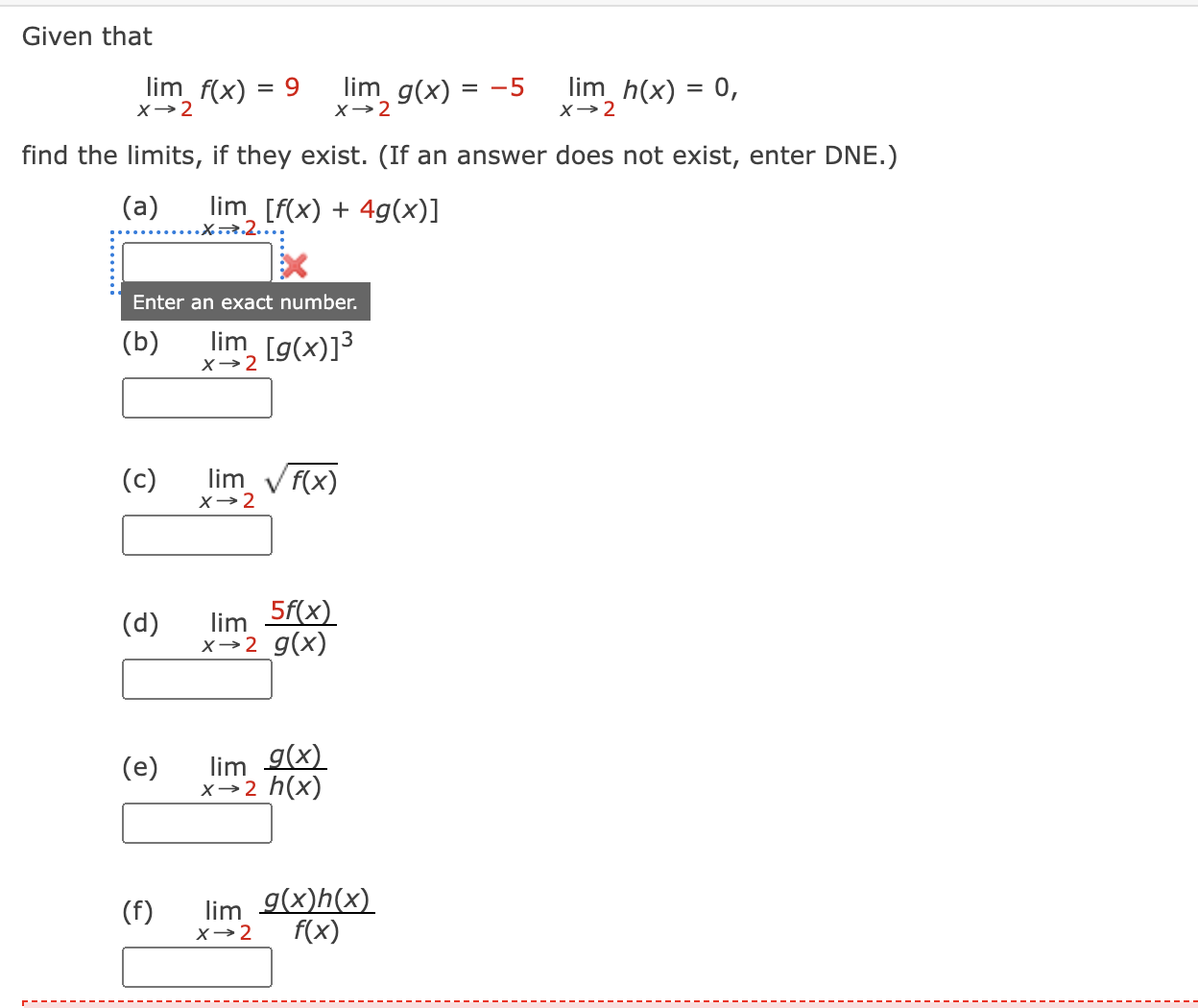 Solved Given that limx→2f(x)=9limx→2g(x)=−5limx→2h(x)=0, | Chegg.com