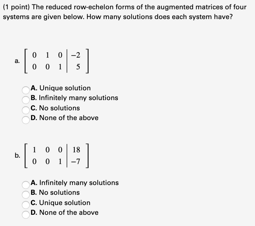 Solved 1 point) The reduced row-echelon forms of the | Chegg.com