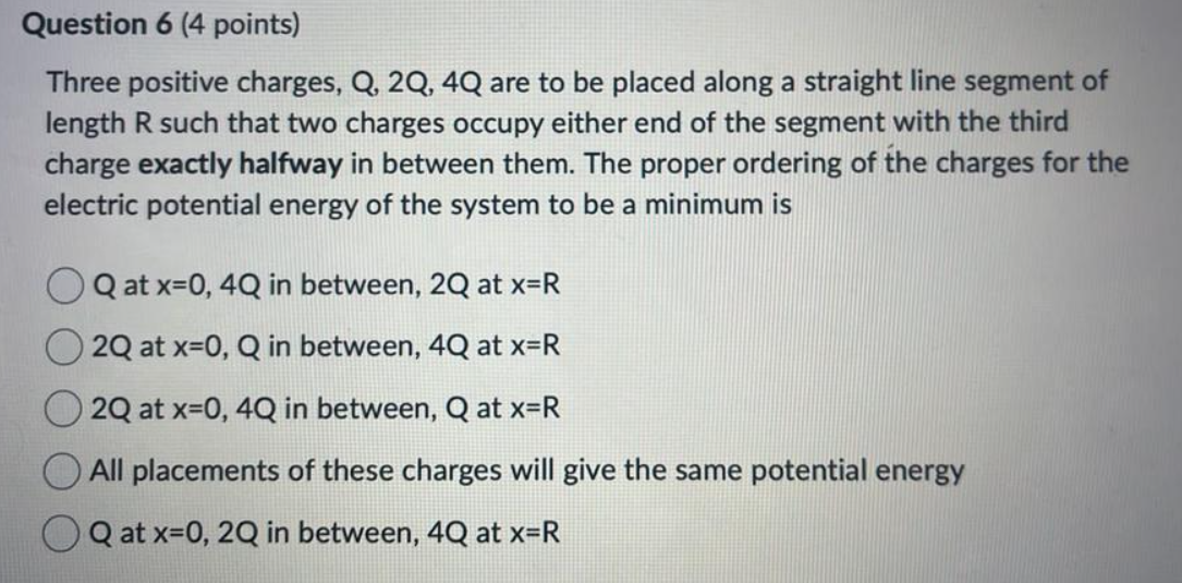 Solved Three positive charges, Q, 2Q,4Q are to be placed | Chegg.com