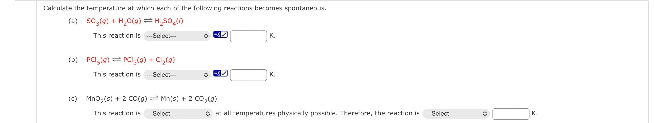 Calculate the temperature at which each of the | Chegg.com