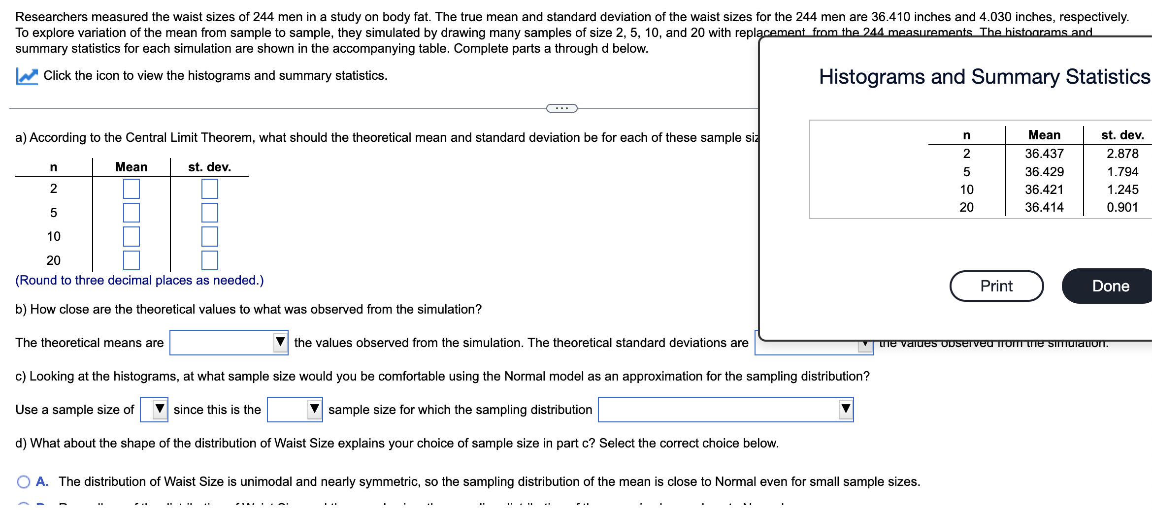 Solved summary statistics for each simulation are shown in | Chegg.com